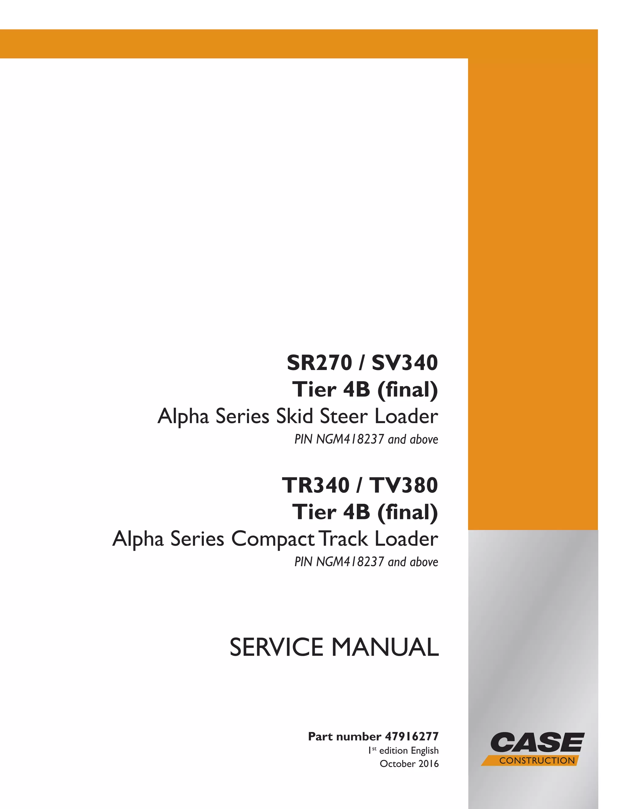 Case sv340 tier 4b (final) alpha series skid steer loader service ...