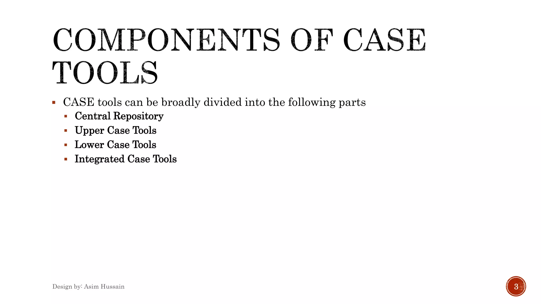 Case tool introduction | PPT