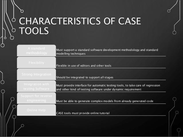 Case tools