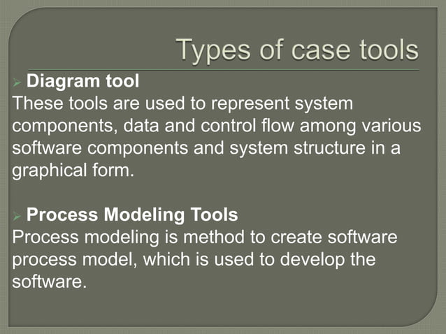 Case tools(computer Aided software Engineering) | PPTX
