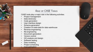 Case tools | PPT