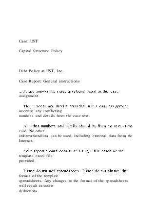 Case USTCapital Structure PolicyDebt Policy at US | DOCX