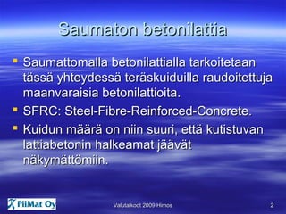 Saumaton kuitubetonilattia - Case Vuosaari | PPT