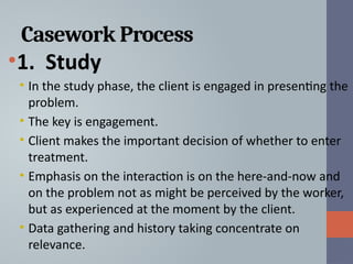 CASEWORK-PROCESS.pptx Bssw*"=,/""'=='!!!= | PPT