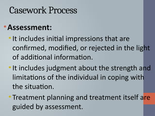 CASEWORK-PROCESS.pptx Bssw*"=,/""'=='!!!= | PPT