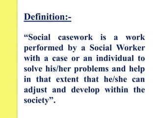 Social Casework assignment by D M Lobo | PPTX