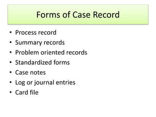 Case work recording | PPTX