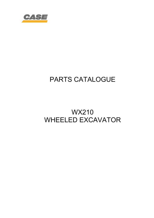 Case wx210 wheel excavator parts catalogue manual | PDF