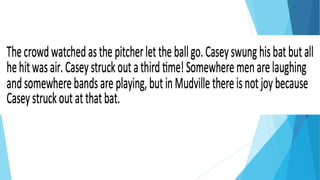 Casey at the bat - 1.pptx