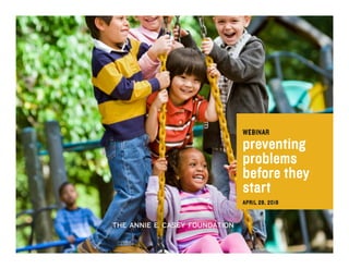 Preventing Problems Before They Start | PPT