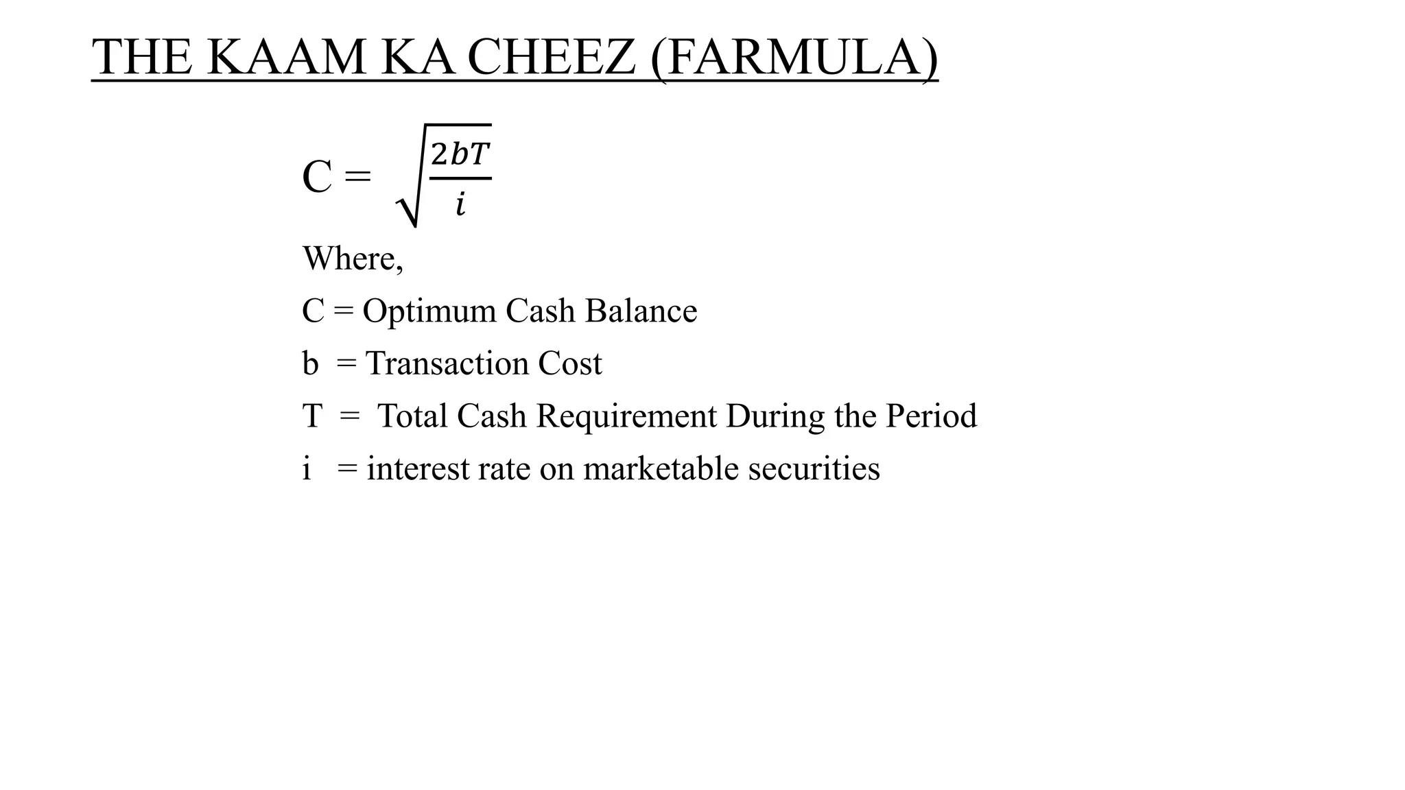 Cash management- Need, Motives, Models of Cash Management, Boumol Model ...
