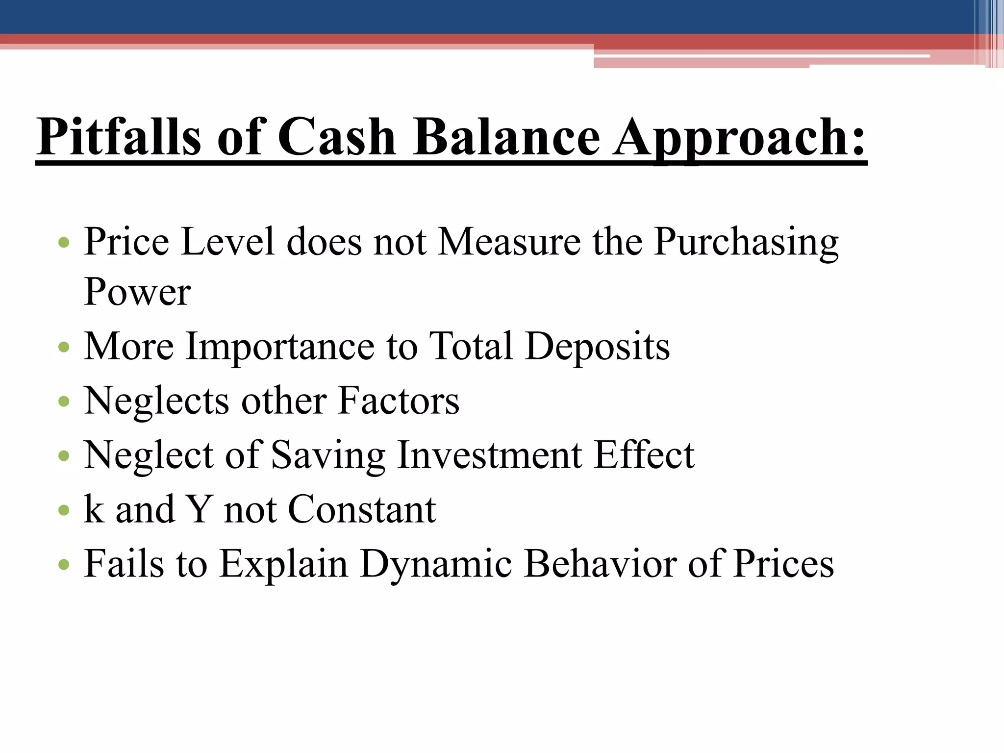 Cash balance approach of quantity theory of money | PPTX