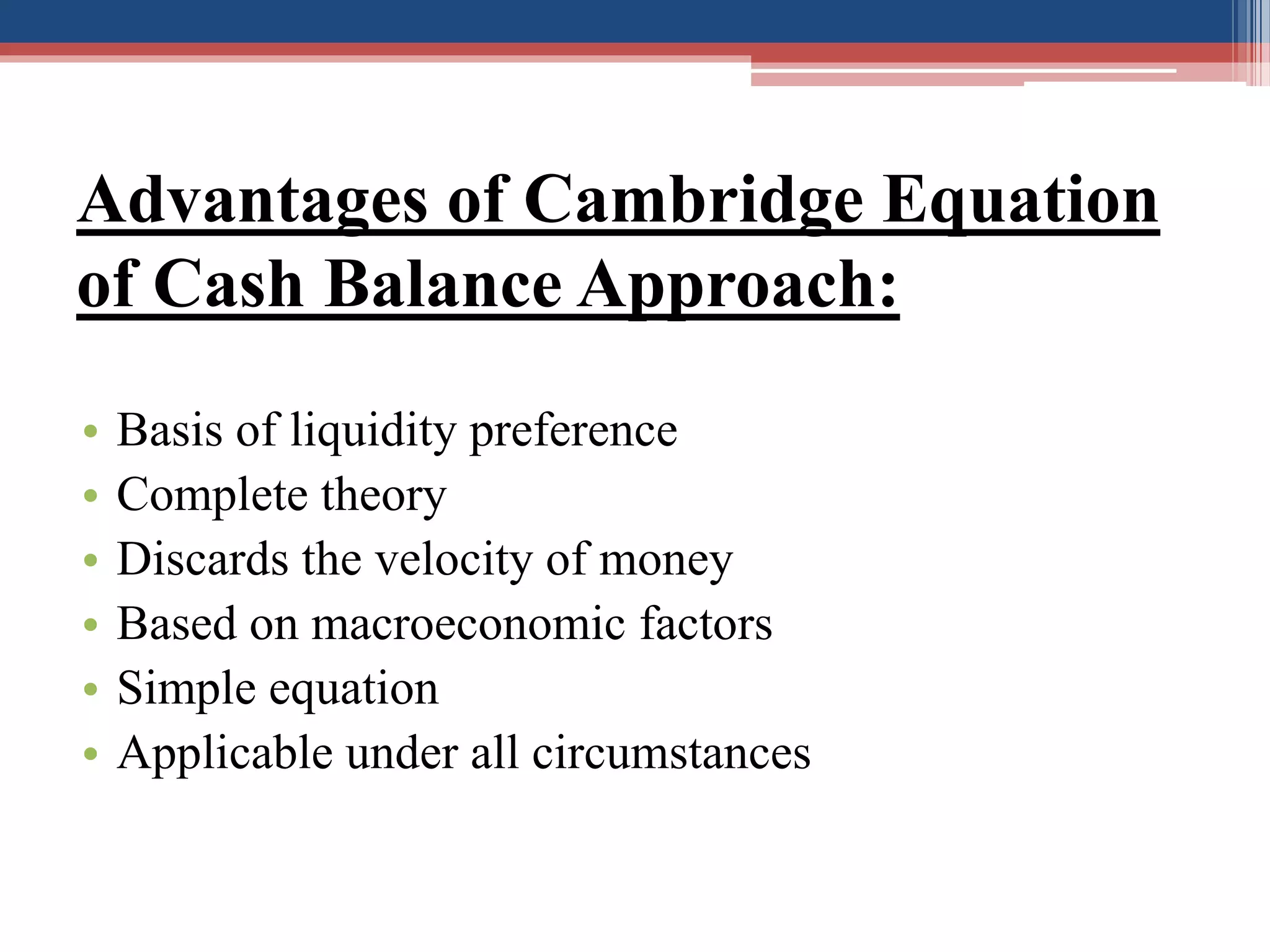 Cash balance approach of quantity theory of money | PPTX
