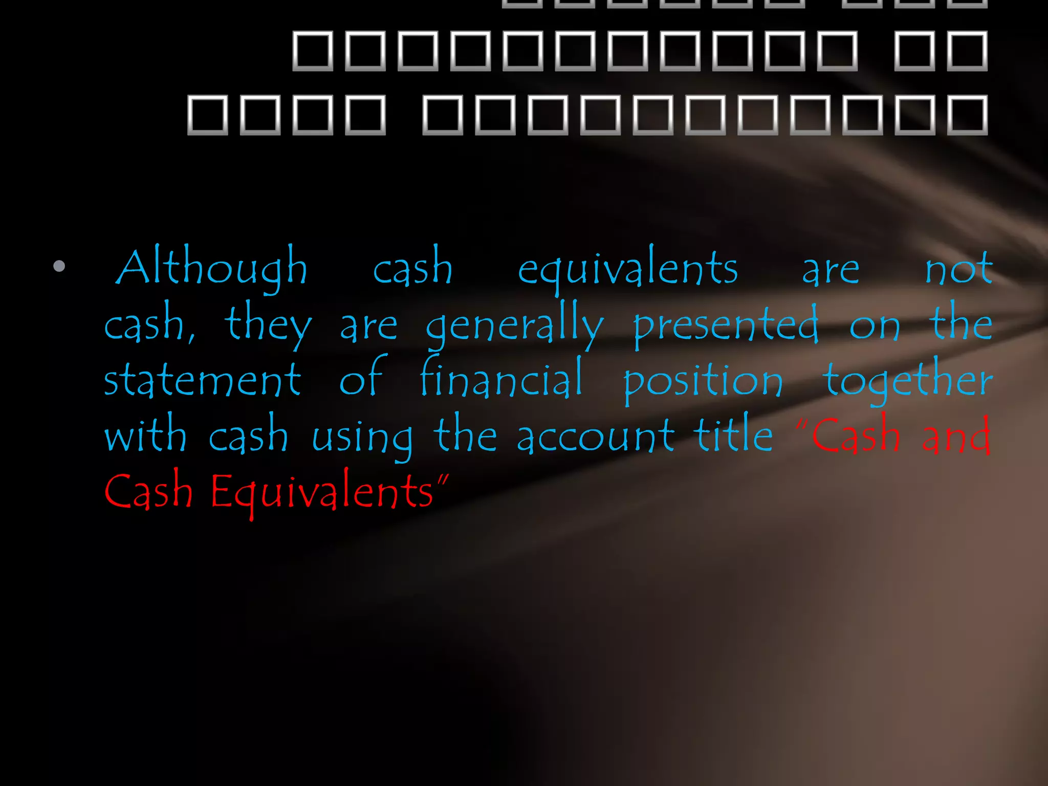 Cash & cash equivalents | PPTX