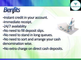 Cash deposit machine | PPTX