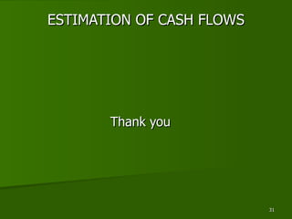 Estimation of Cash Flow | PPT