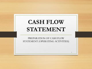Cash flow statement - operating | PPTX