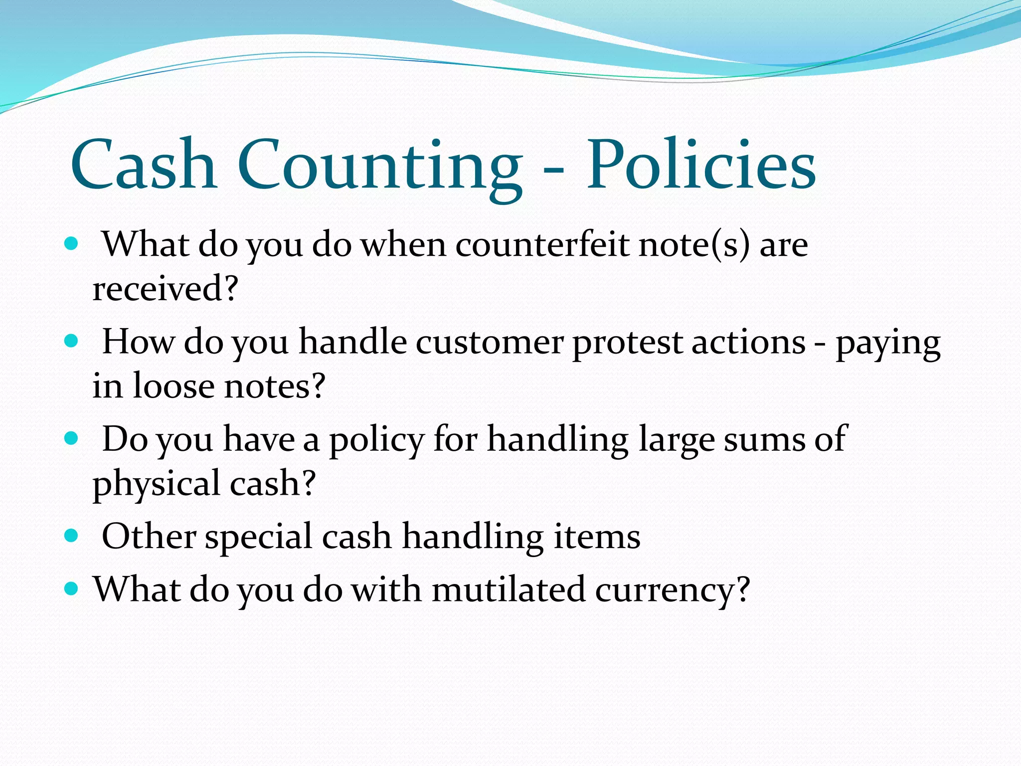Cash Handling Procedures & Characteristics of a Cheque.pptx