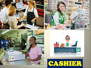Cashier | PPT