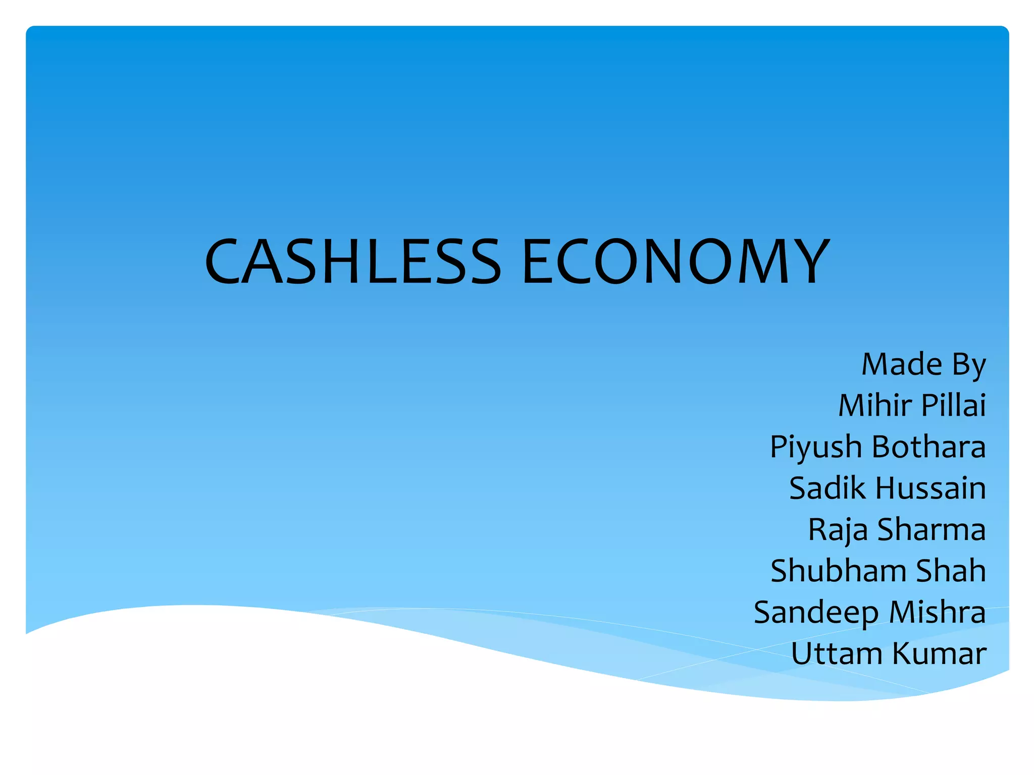 Cashless Economy | PPTX