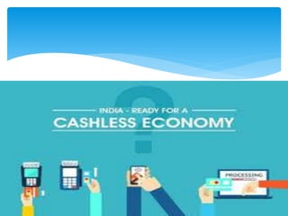 Cashless Economy | PPTX
