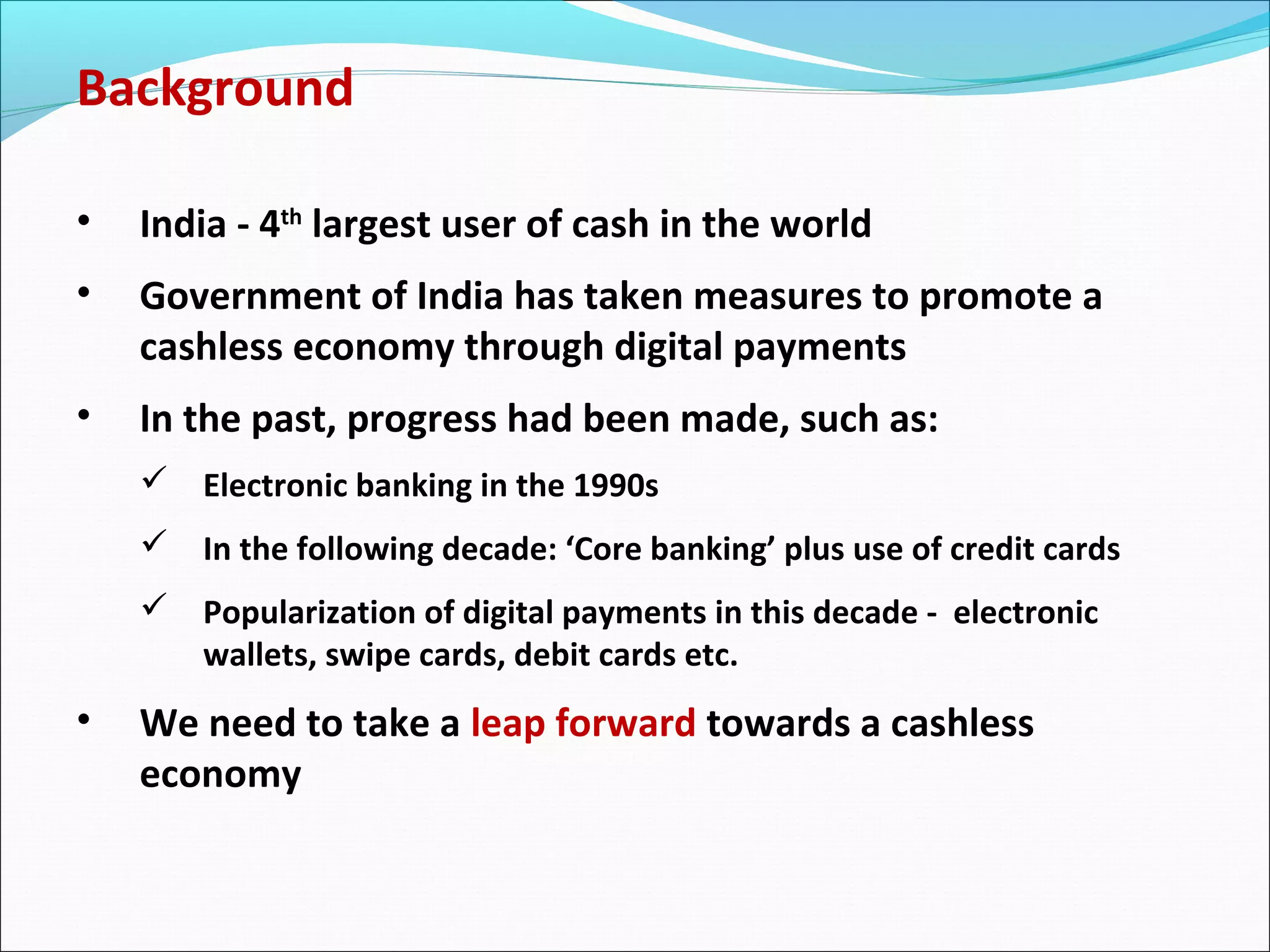 Cashless economy - Presentation of Cashless economy methods to follow | PPT