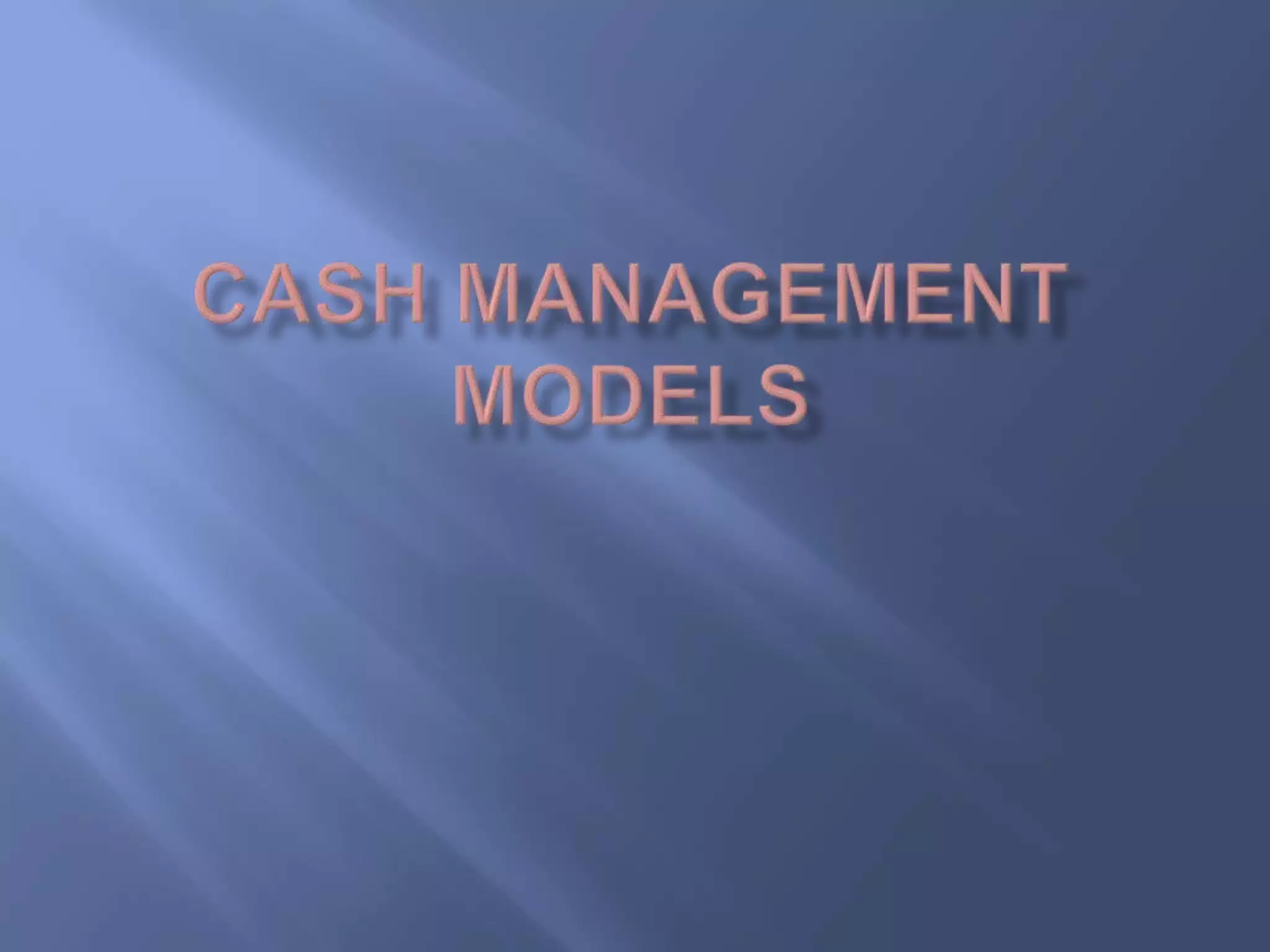 Cash management | PPTX