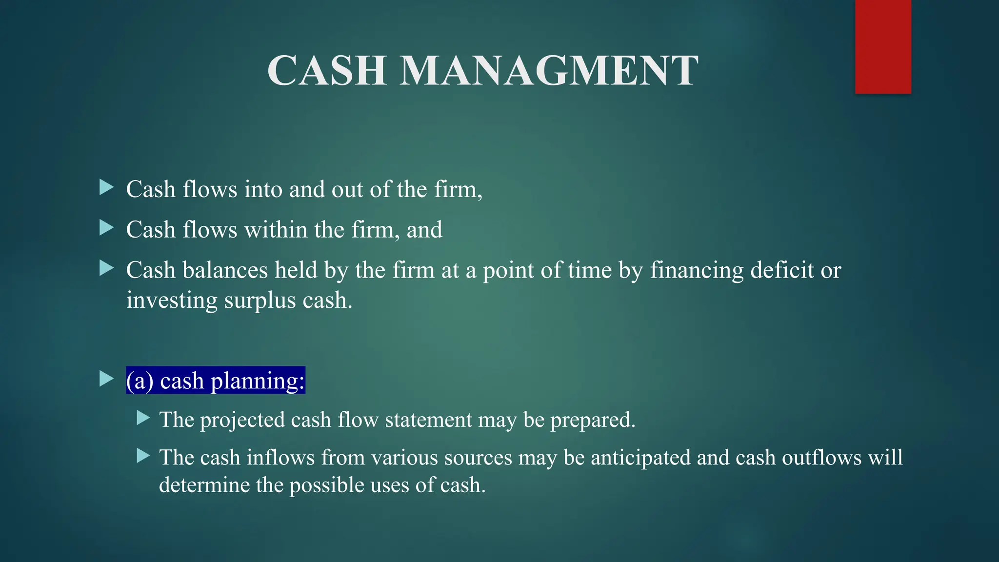 CASH MANAGEMENT, FINANCIAL MANAGEMENT.pptx