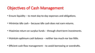 Cash Management and its objectives and benefits | PPTX