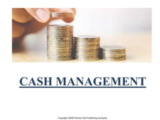 Cash Management PPT SEM-6.pdf pptx. Docs | PDF