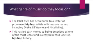 Cash money records presentation | PPTX