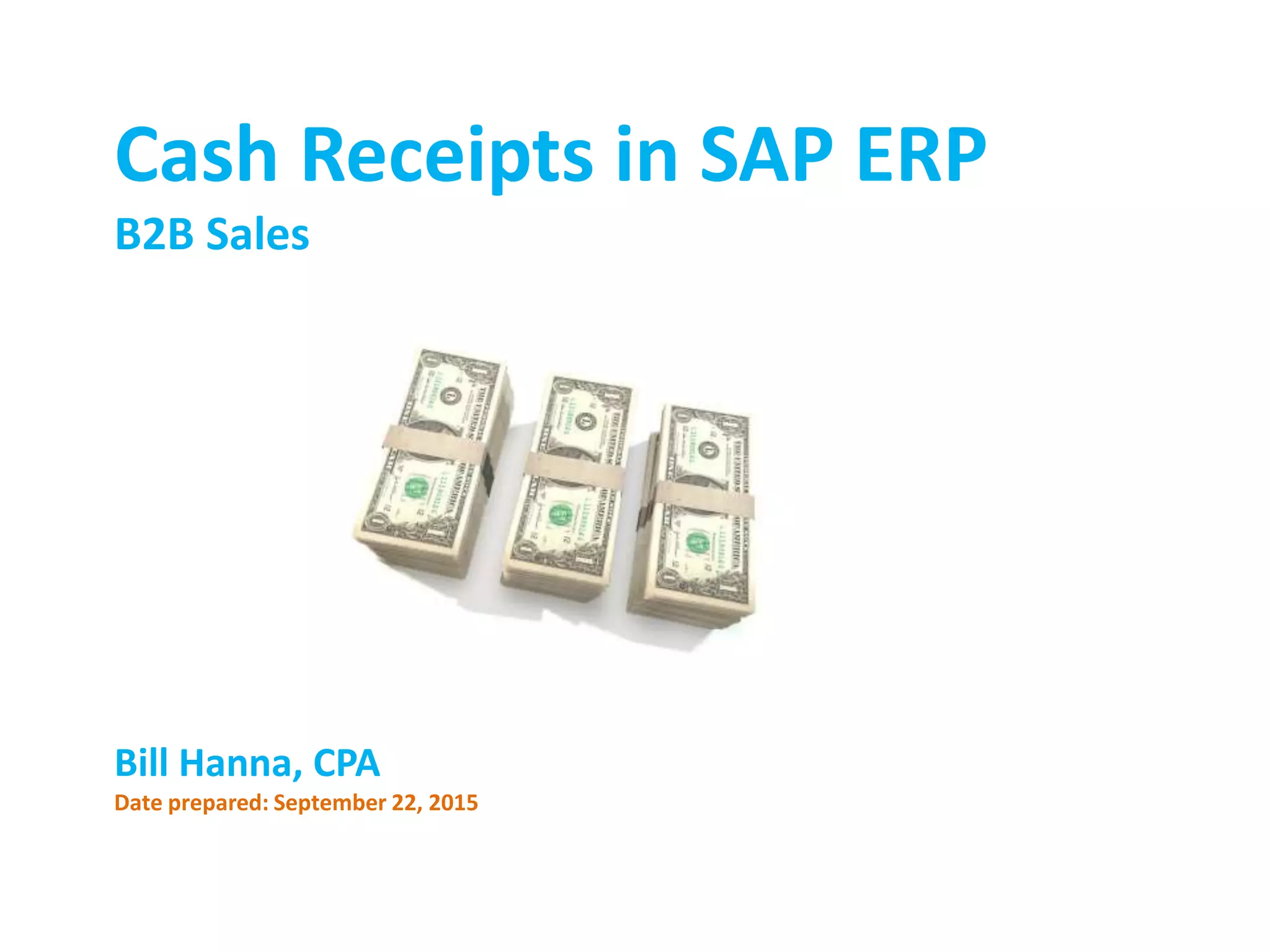 Cash Receipts in SAP ERP | PPTX