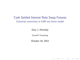 Cash Settled Interest Rate Swap Futures | PPT