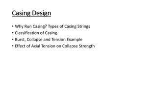 Casing Physical Properties,casing Grades and design .ppt