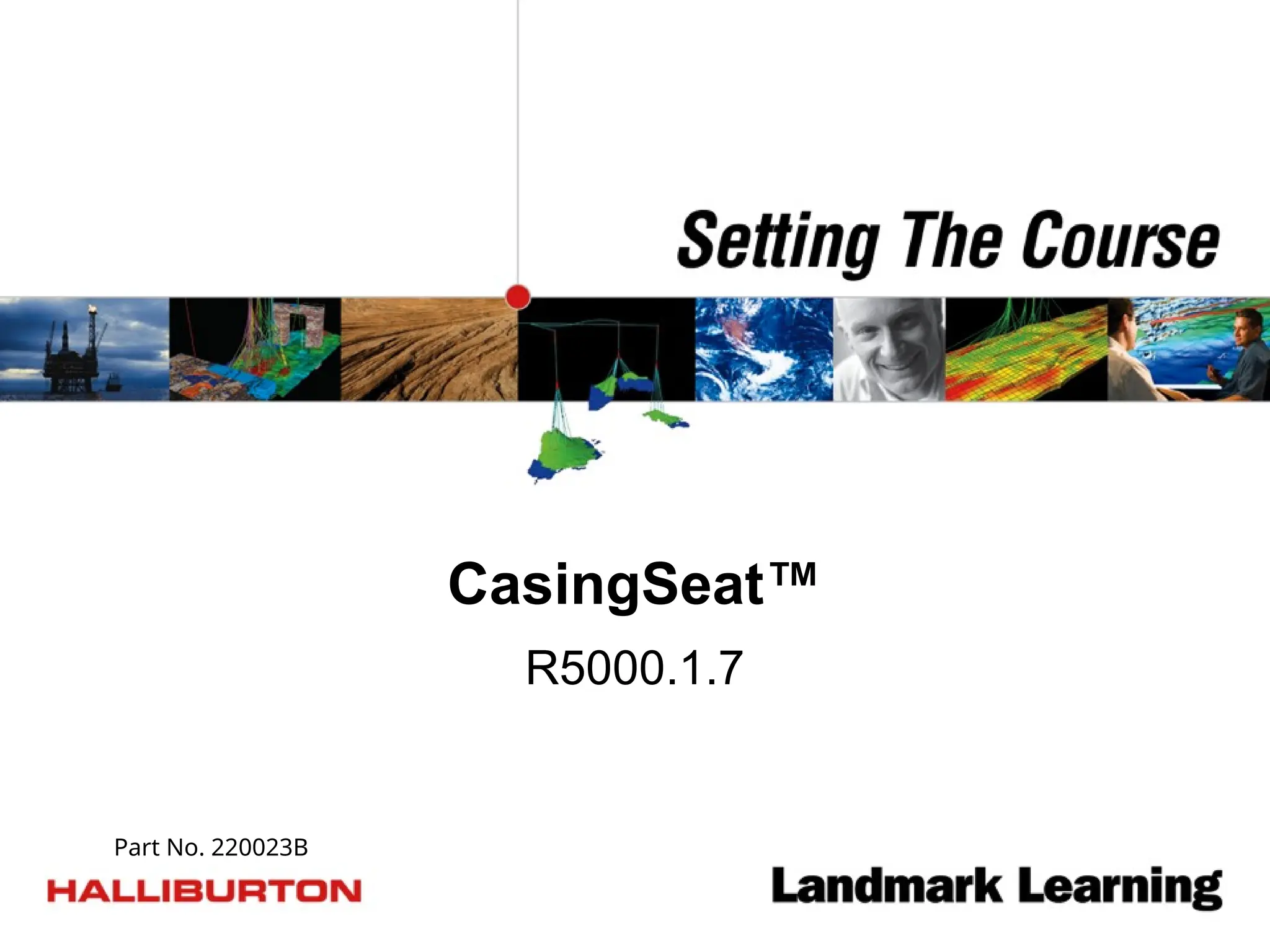 CasingSeat Landmark Halliburton Software.ppt