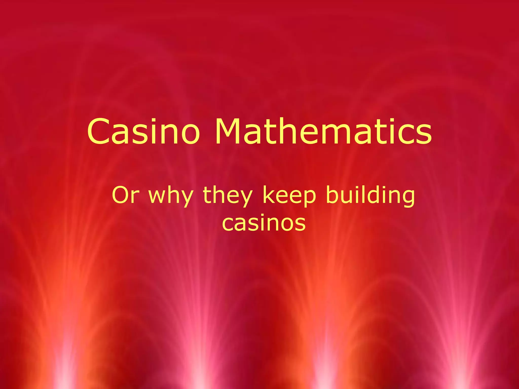Casino Mathematics | PPT