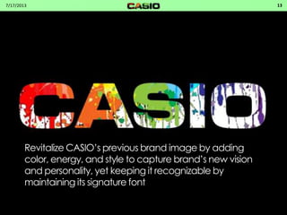 Casio (Brand Strategy, NYU Stern - Gromley) | PPTX