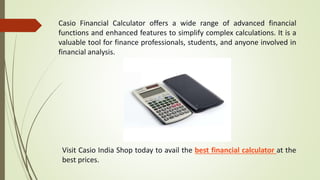 Casio Financial Calculator - Simplifying Complex Financial Calculations ...