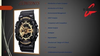 Presentation - Marketing Analysis of Casio ( G-Shock) | PPTX