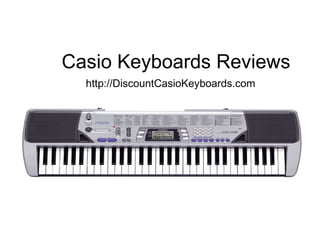 Casio Keyboards Reviews | PPT | Business | Business and Finance