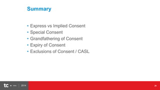 Canada's Anti-Spam Legislation: Overview and Consent Guidelines | PPTX