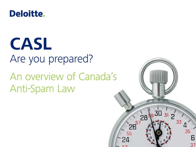 CASL: Are you prepared? | PDF