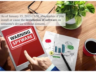 CASL Compliant: It's All About Consent | PPT