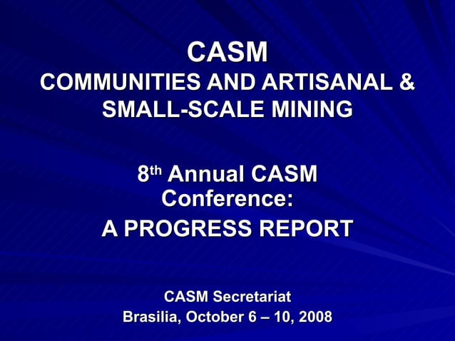 Casm Annual Progress Report 8acc Brazil | PPT