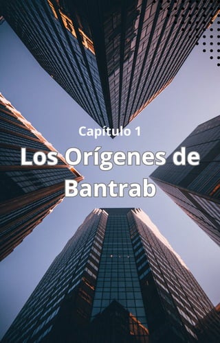 Caso Bantrab: Una Historia de Éxito y Compromiso.pdf