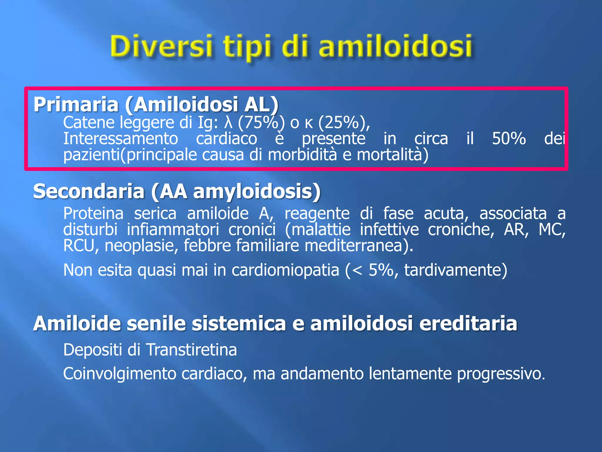 Caso clinico amiloidosi | PPTX