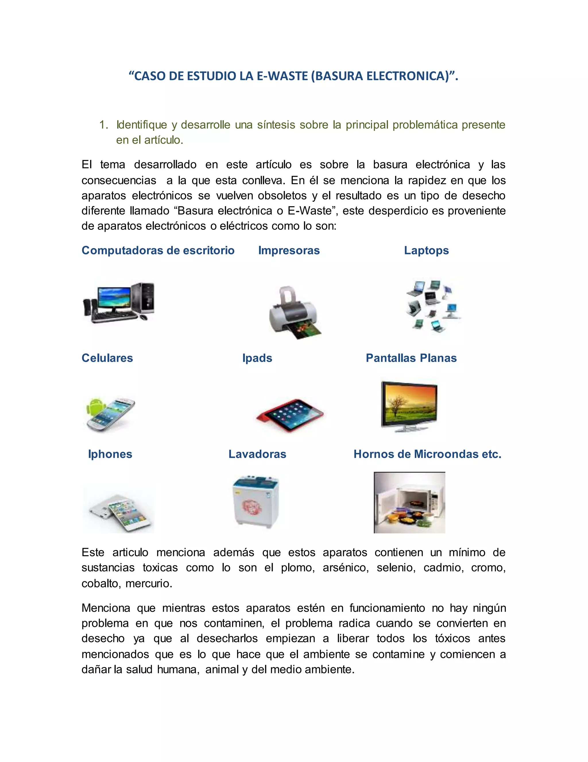 Caso de estudio la e waste (basura electrónica) | DOCX
