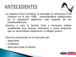 Caso Ford Explorer – Firestone | PPTX