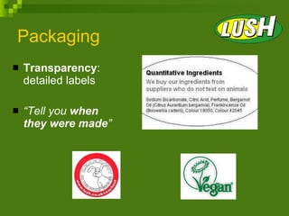 Case study: Lush | PPT