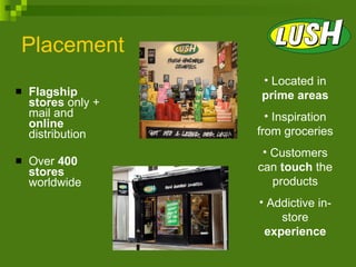 Case study: Lush | PPT